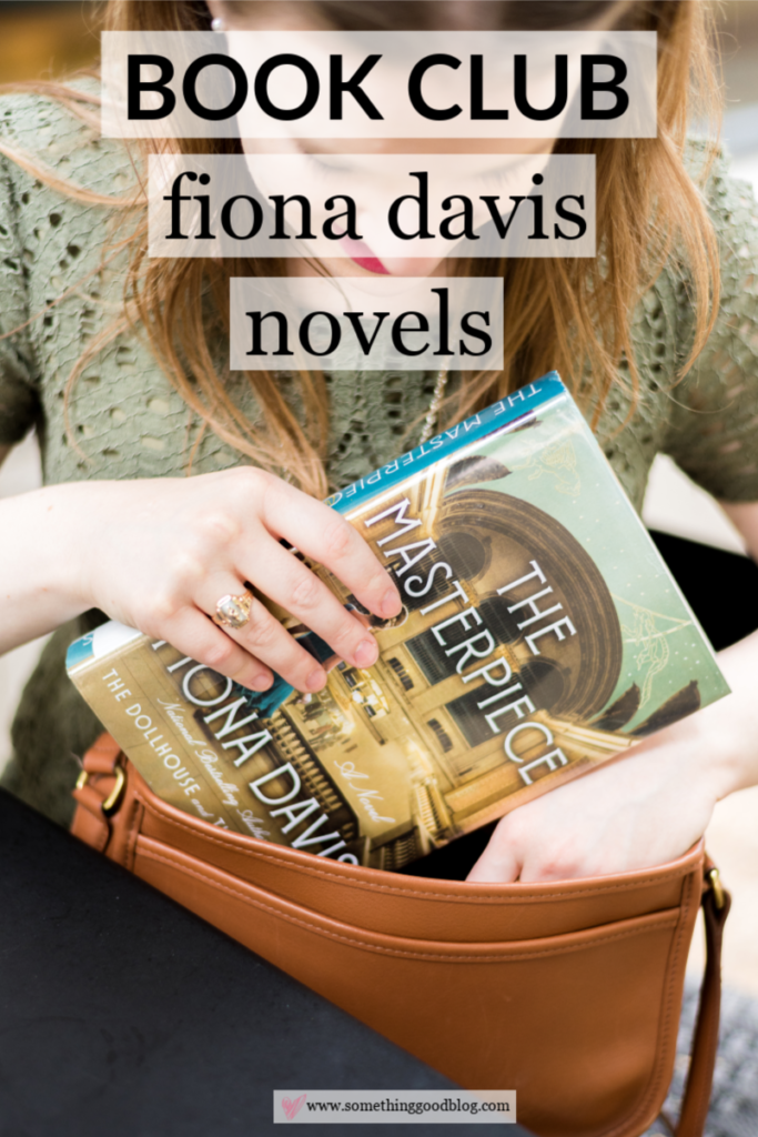 Fiona Davis Novels - Sunday Book Club | Something Good | Lifestyle Blog