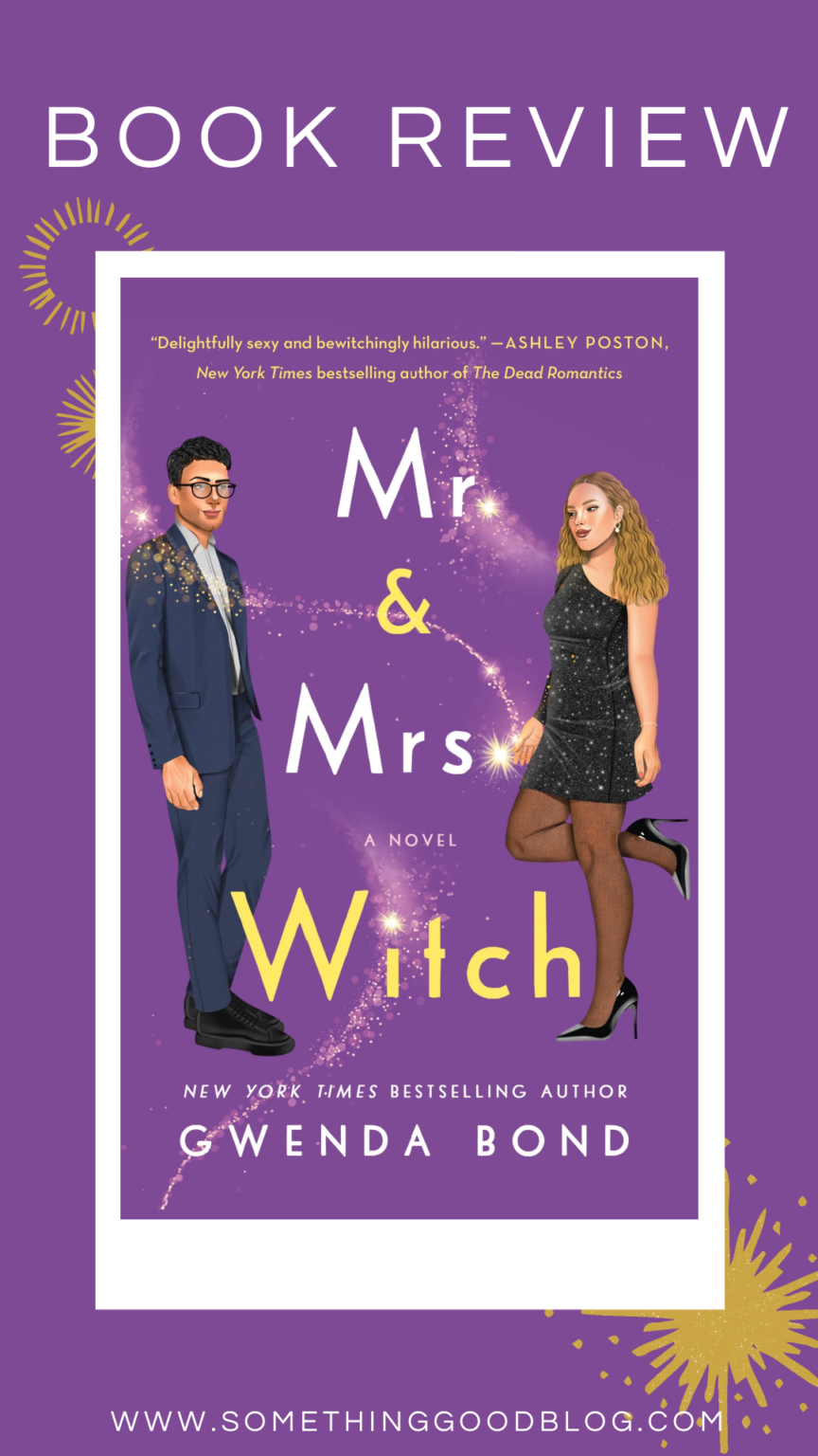 Book Review: Mr. & Mrs. Witch by Gwenda Bond
